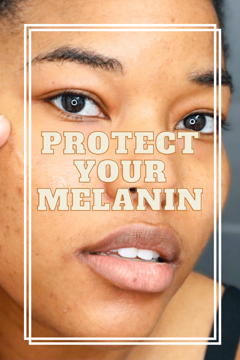 Protect Your Melanin – Sandy Esprit